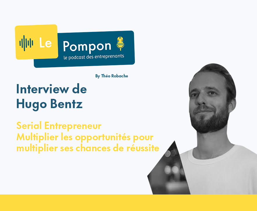 Épisode 96 - Hugo Bentz - Le Pompon