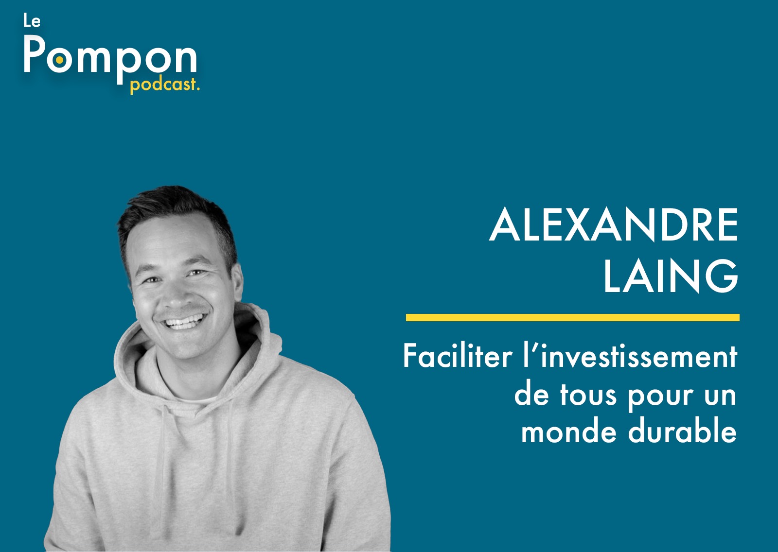 Épisode 124 - Alexandre Laing - Le Pompon