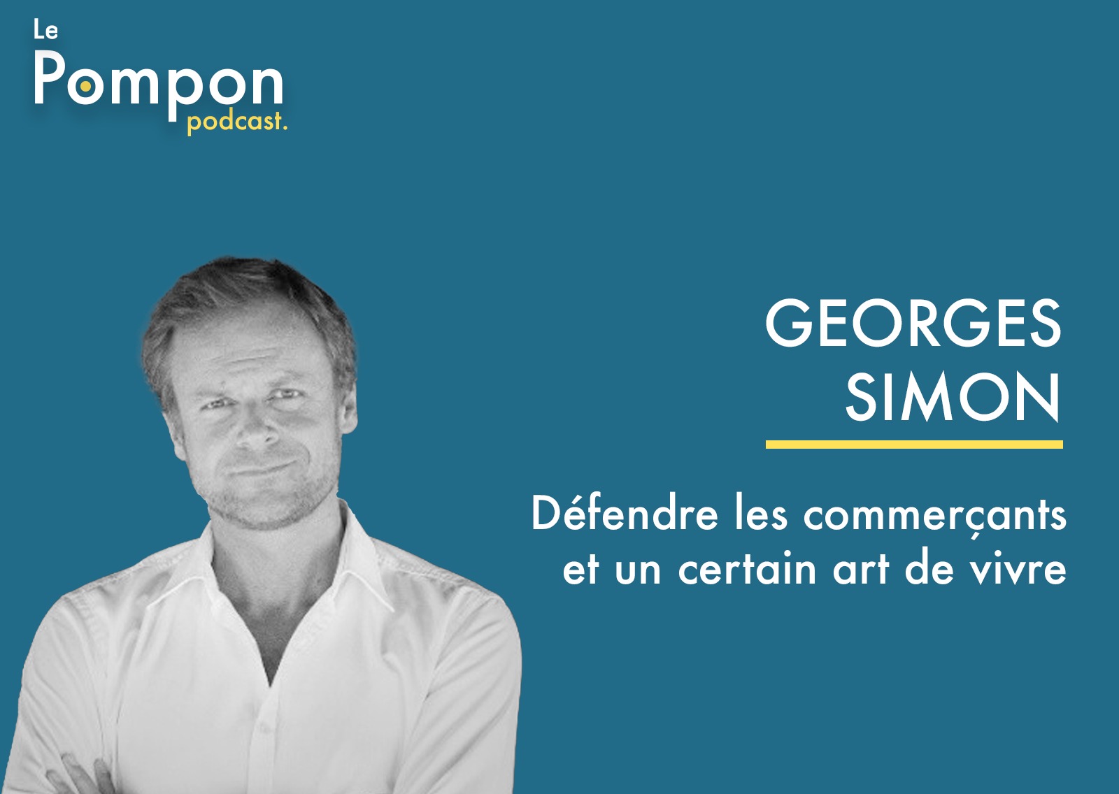 Épisode 133 - Georges Simon - Le Pompon
